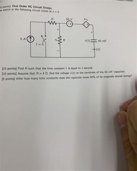 Solved Points First Order RC Circuit Design Switch In The Chegg Com