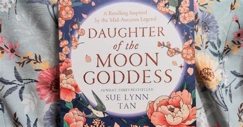 Review Daughter Of The Moon Goddess Sue Lynn Tan