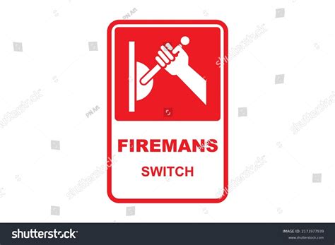 251 Fireman Switch Stock Vectors And Vector Art Shutterstock