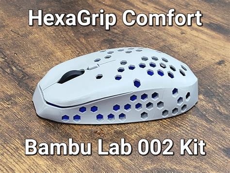 Hexagrip Mouse Bambu Labs Wireless Mouse 002 Kit By Printmint Makerworld Download Free 3d Models