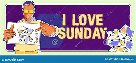 Handwriting Text I Love Sunday Business Overview To Have Affection For The Weekend Happy