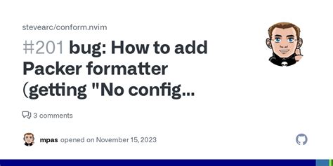 Bug How To Add Packer Formatter Getting No Config Found · Issue 201 · Stevearcconform