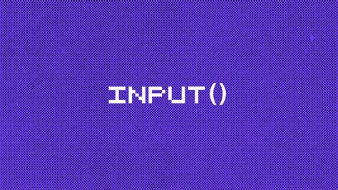 Input в Python ввод данных преобразование в Int и примеры использования — журнал «Код