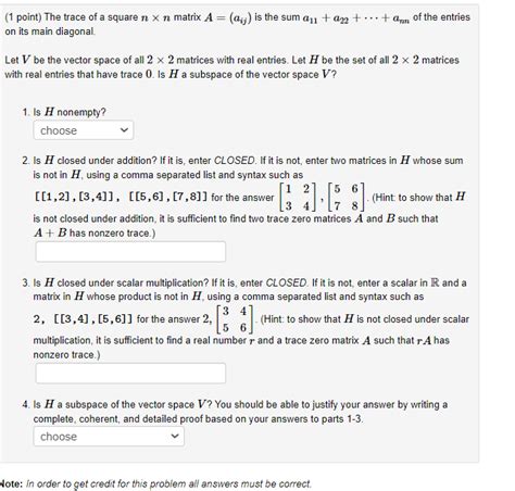 solved 1 point the trace of a square n x n matrix a