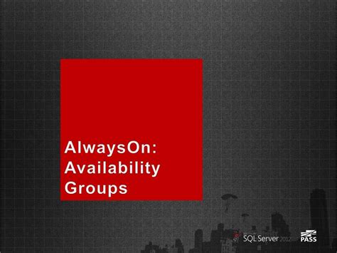 PPT AlwaysOn Availability Groups PowerPoint Presentation Free Download ID