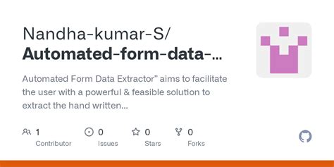 Github Nandha Kumar Sautomated Form Data Extractor Automated Form Data Extractor” Aims To
