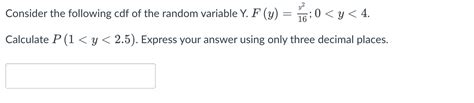 Solved Consider The Following Cdf Of The Random Variable Y Chegg