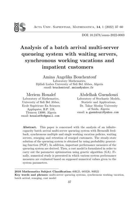 Pdf Analysis Of A Batch Arrival Multi Server Queueing System With Waiting Servers Synchronous