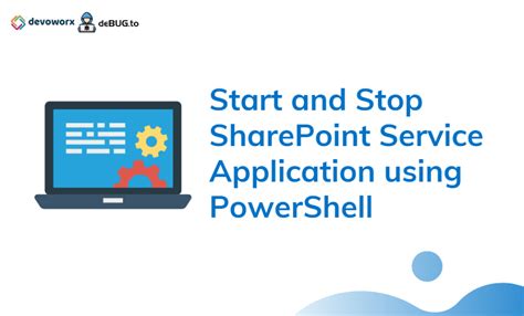 Start And Stop Sharepoint Service Application Using Powershell