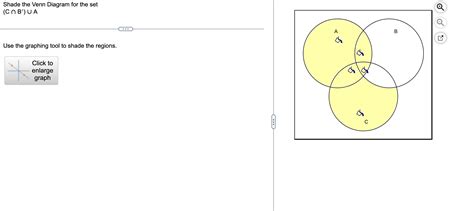 Solved Shade The Venn Diagram For The Set C∩b′∪a Use The