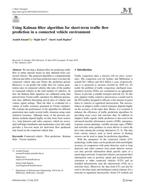 Pdf Using Kalman Filter Algorithm For Short Term Traffic Flow Prediction In A Connected
