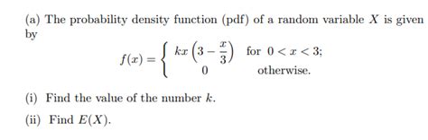 Solved A The Probability Density Function Pdf Of A Chegg