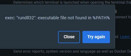Exec Rundll Executable File Not Found In Path Issue Docker For Win Github