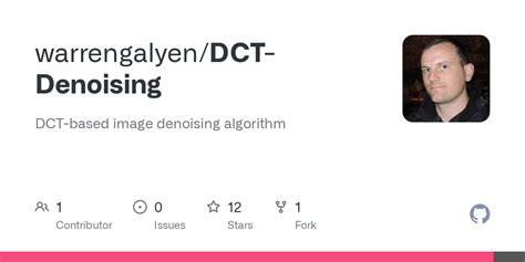 Github Warrengalyendct Denoising Dct Based Image Denoising Algorithm