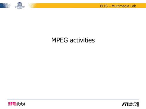 PPT MPEG Activities PowerPoint Presentation Free Download ID 4359270
