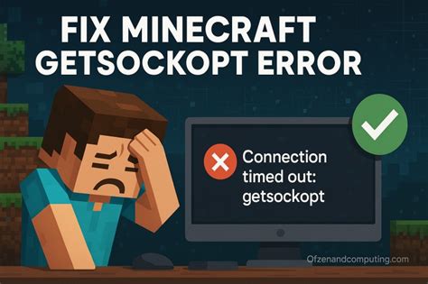 How To Fix Minecraft Getsockopt Error September 2025 Connection Timed Out