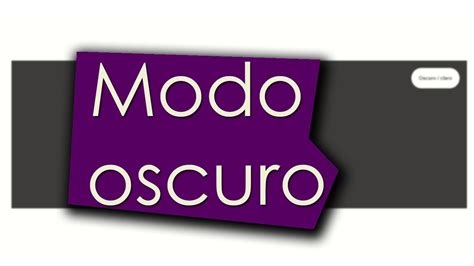 modo oscuro con html css y javascript youtube