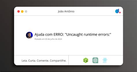 Ajuda Com Erro Uncaught Runtime Errors João Antônio Nodejs