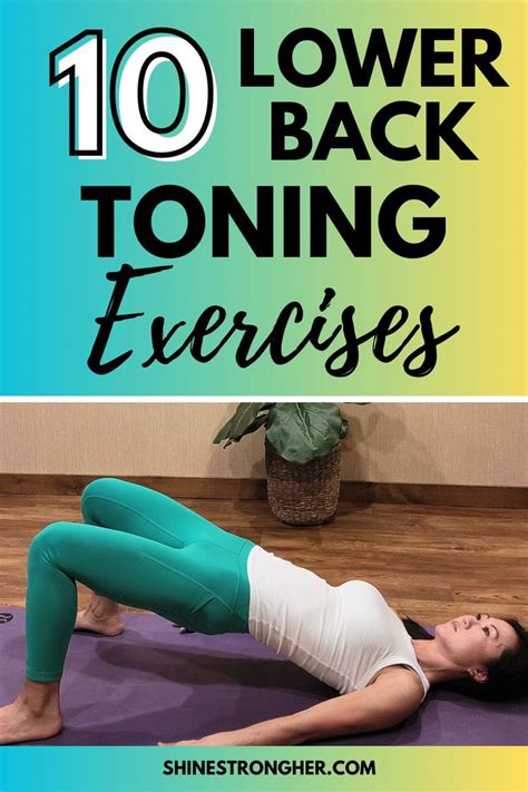 10 Effective Lower Back Toning Exercises For A Stronger Pain Free Back