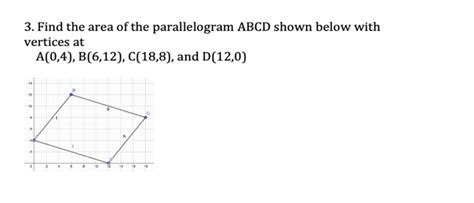 Solved 3 Find The Area Of The Parallelogram Abcd Shown
