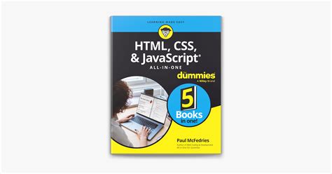 ‎html Css And Javascript All In One For Dummies By Paul Mcfedries On