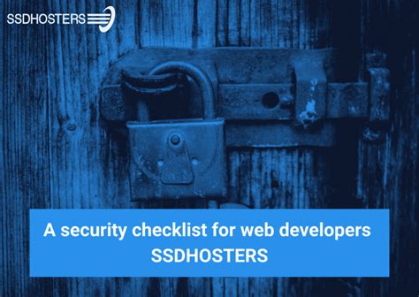 A Security Checklist For Web Developers Ssdhosters