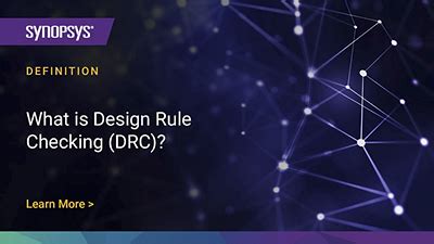 Design Rule Checking DRC In VLSI Physical Verification