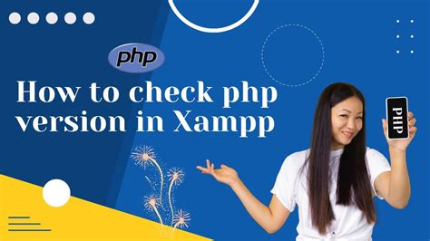 How To Check Php Version In Xampp Tutorial 2022 Youtube