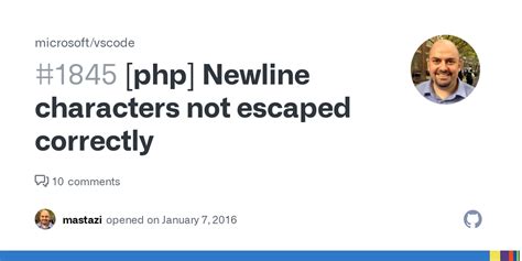 Php Newline Characters Not Escaped Correctly · Issue 1845
