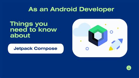 As An Android Developer Things You Need To Know About Jetpack Compose