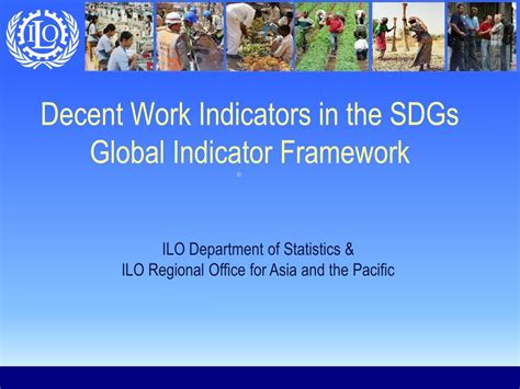 Ppt Decent Work Indicators In The Sdgs Global Indicator Framework Powerpoint Presentation Id