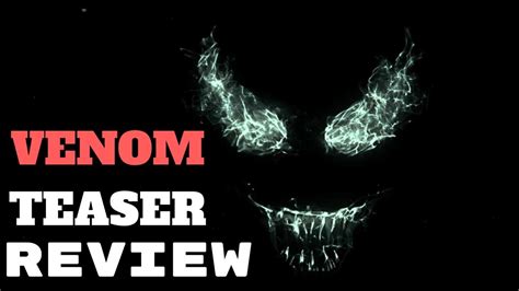 ვენომის პირველი თიზერის მიმოხილვა Youtube