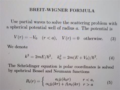 Breit Wİgner Formula Use Partial Waves To Solve The