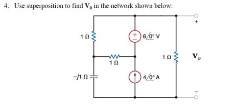 Solved Use Superposition To Find Vo In The Network Shown Chegg