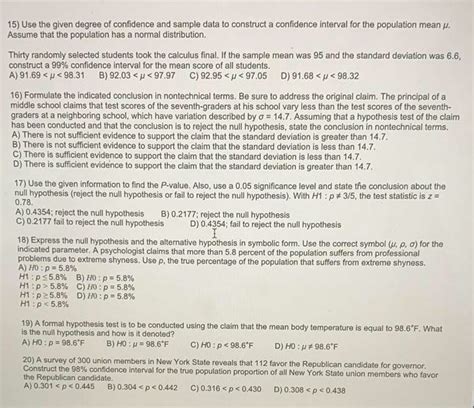 Solved 15 Use The Given Degree Of Confidence And Sample