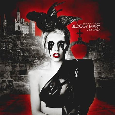 Lady Gaga Bloody Mary Lyrics Meaning Fully Explained The Scoove Africa