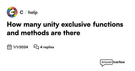 How Many Unity Exclusive Functions And Methods Are There C