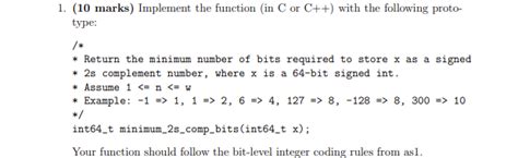 Solved Important Below Are The Bit Level Integer Coding Chegg