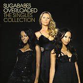 Overloaded The Singles Collection Sugababes
