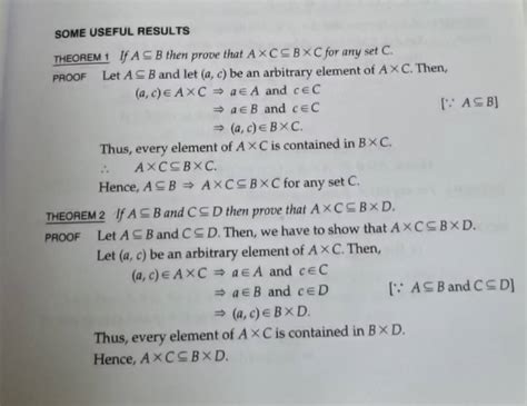 Some Useful Results Theorem 1 If A⊆b Then Prove That A×c⊆b×c For Any Set