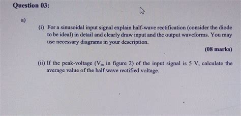 solved question 03 a 1 for a sinusoidal input signal
