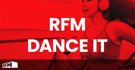 Rfm Dance It Rfm