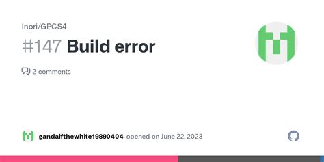 Build Error · Issue 147 · Inorigpcs4 · Github