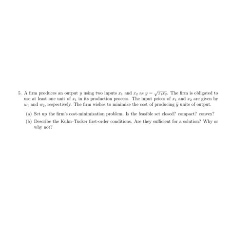 solved a firm produces an output y ﻿using two inputs x1 ﻿and