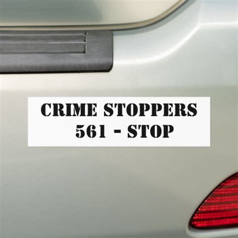 Crime Stoppers 561 Stop Bumper Sticker Zazzle