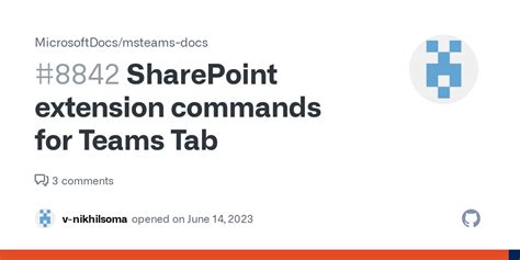 Sharepoint Extension Commands For Teams Tab · Issue 8842 · Microsoftdocsmsteams Docs · Github