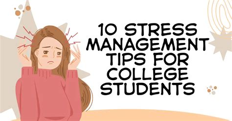 10 Stress Management Tips For College Students