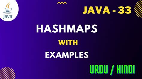 Hashmap In Java Examples Introduction Urduhindi Jawad Aslam Youtube