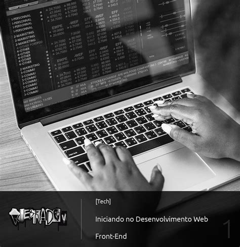 1 Tech Iniciando No Desenvolvimento Web Front End Quebradev