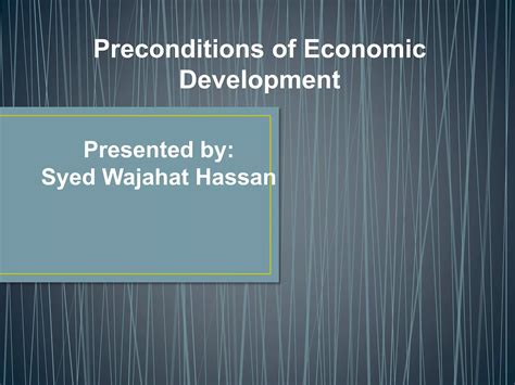 Preconditions Of Economic Development Pptx